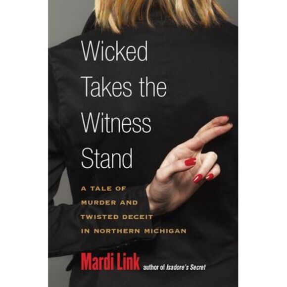 Mardi Link | Other | Wicked Takes The Witness Stand A Tale Of Murder ...